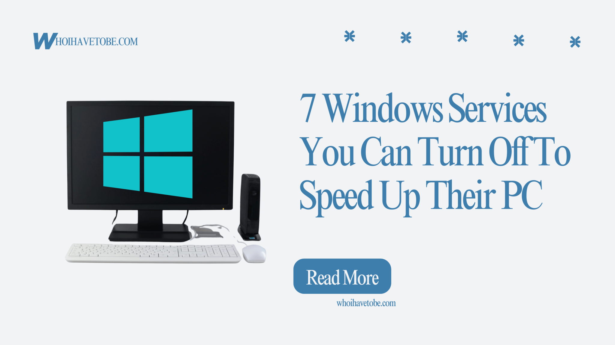 7 Windows Services You Can Turn Off To Speed Up Your PC - Whoihavetobe