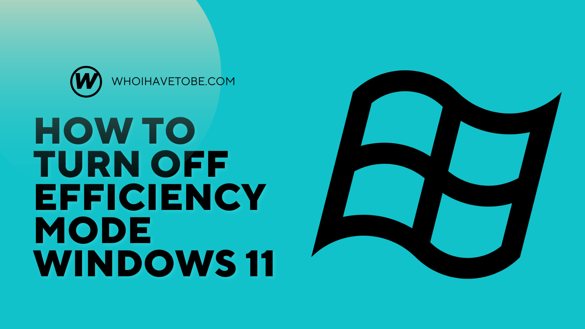 How To Turn Off Efficiency Mode On Windows 11 - Whoihavetobe