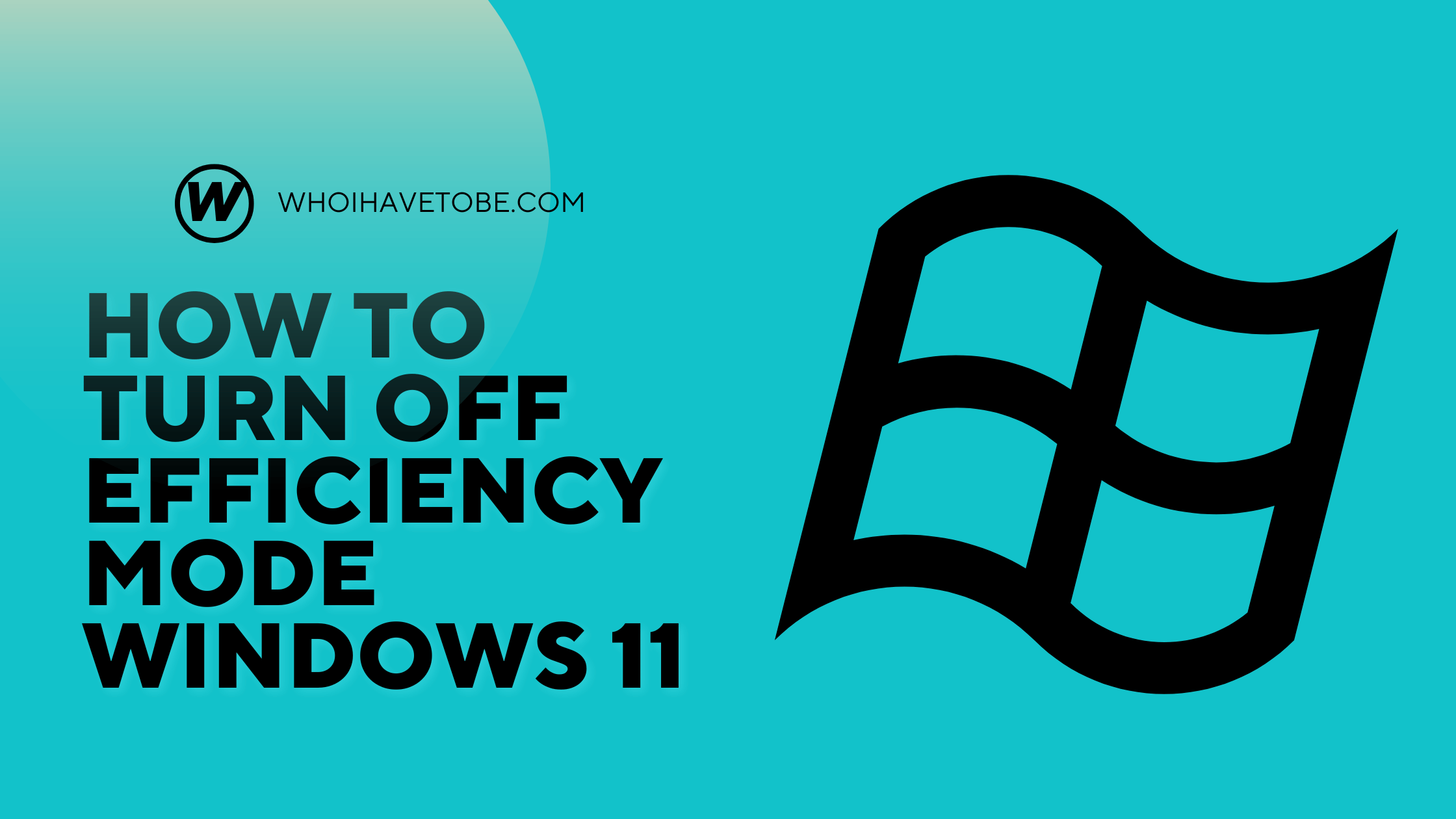 How To Turn Off Efficiency Mode On Windows 11 - Whoihavetobe