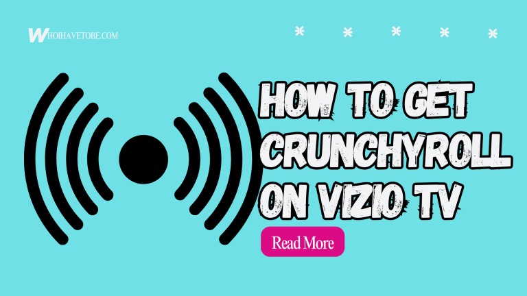 How To Get Crunchyroll On Vizio Tv