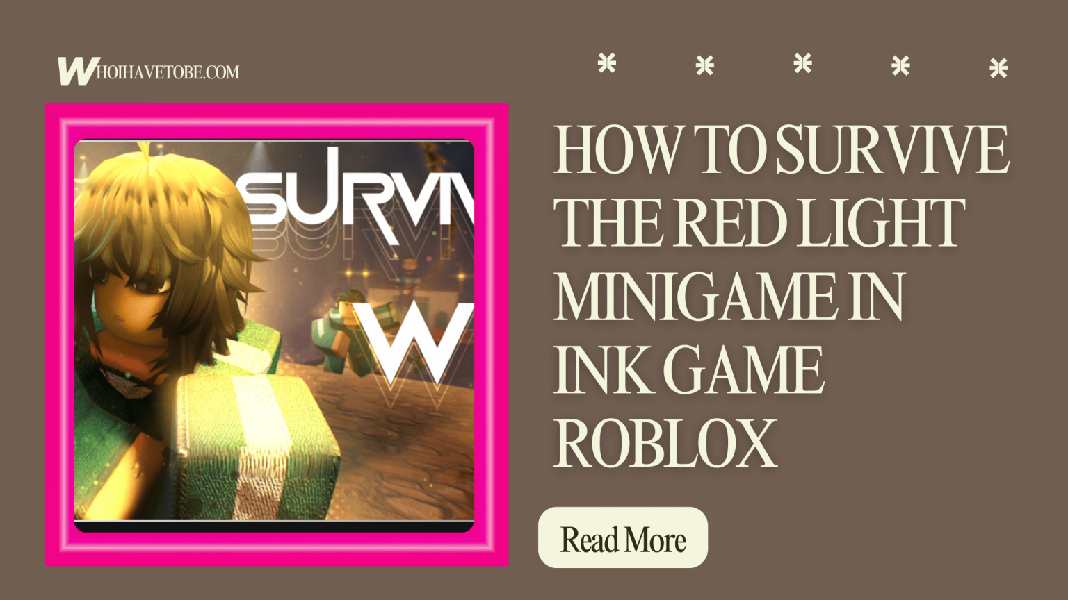 How To Survive The Red Light Minigame in Ink Game Roblox - Whoihavetobe