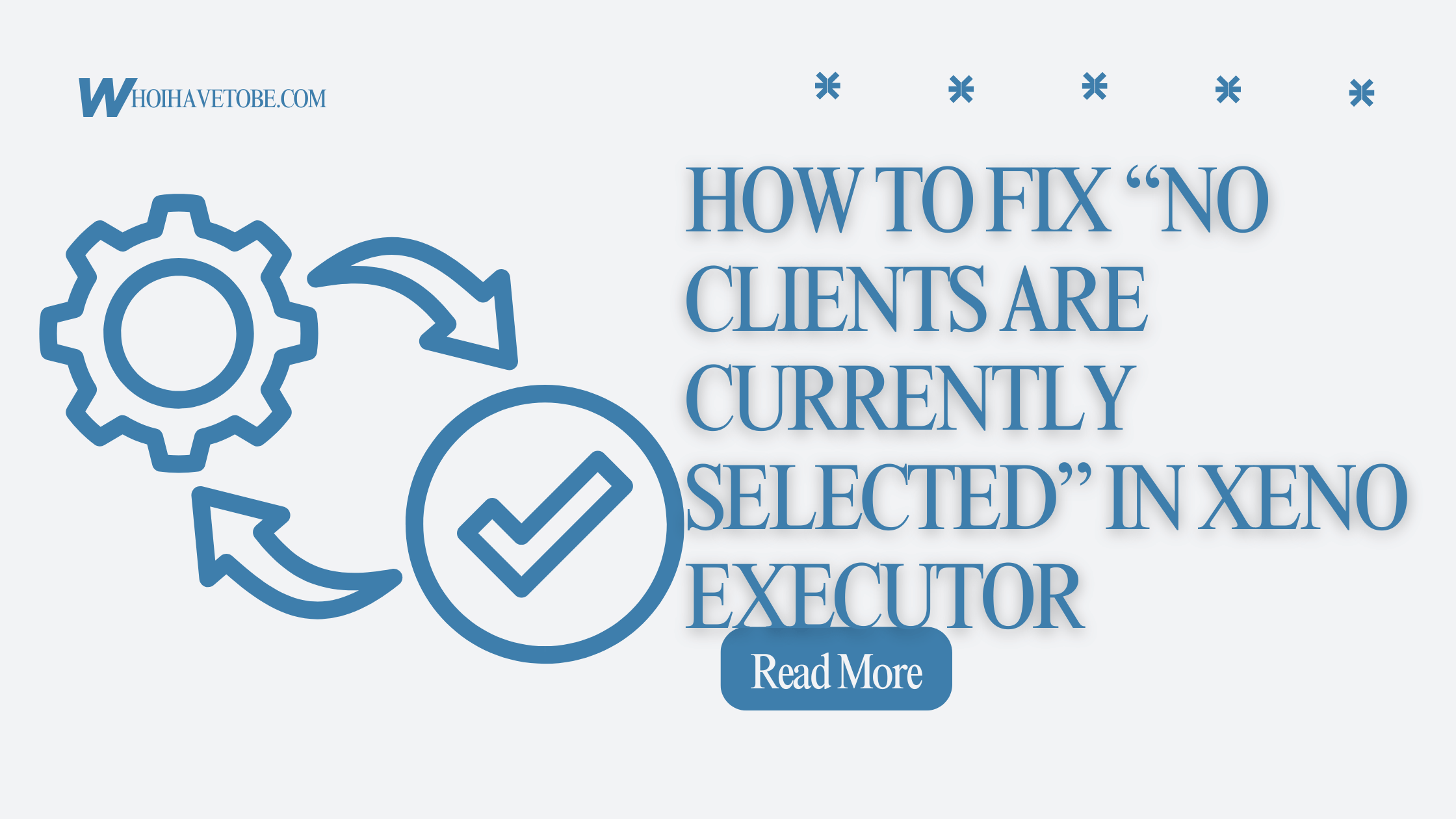 How To Fix “No clients are currently selected” In Xeno Executor ...