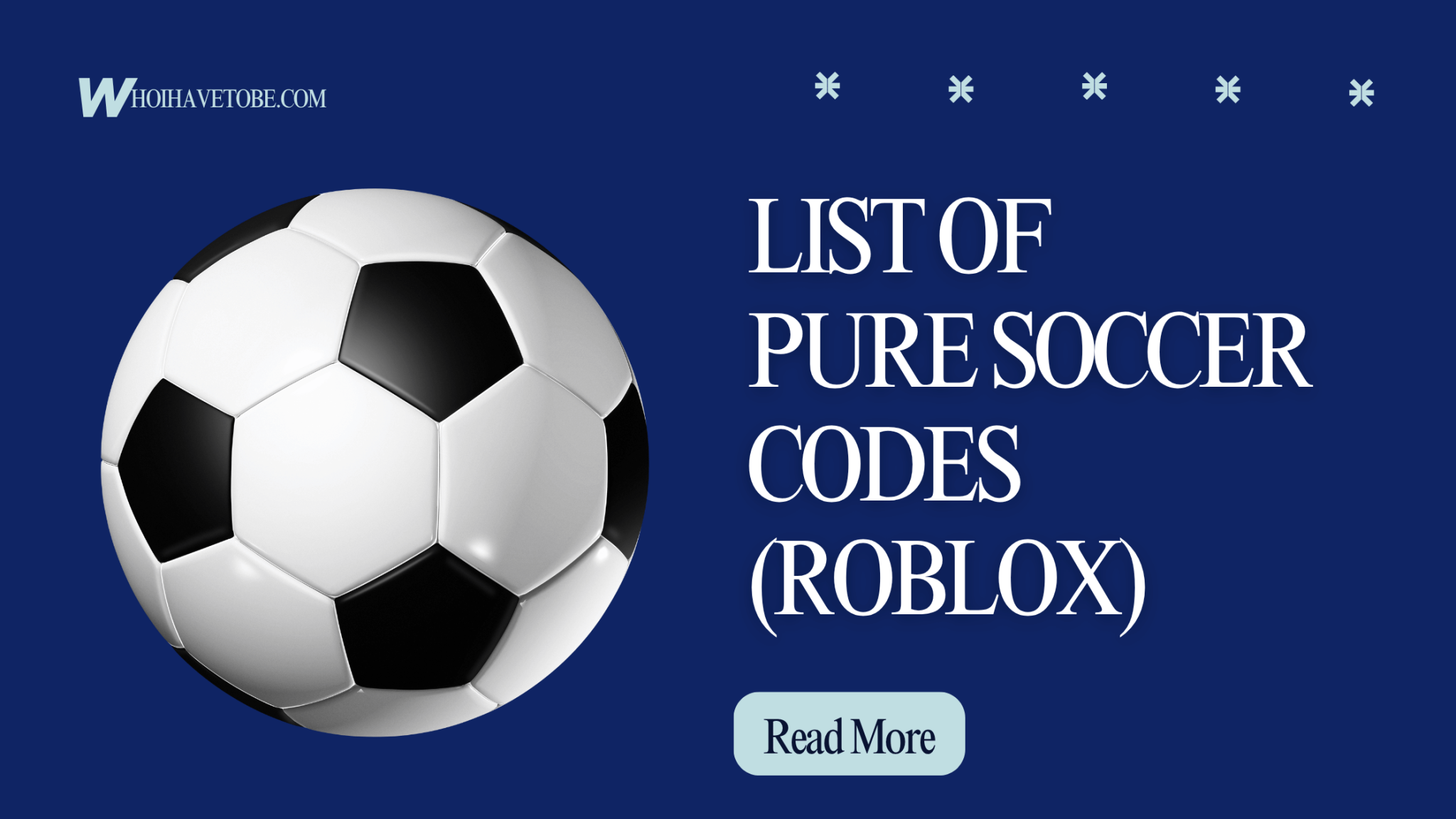 Pure Soccer Codes (Roblox) – September 2025 - Whoihavetobe