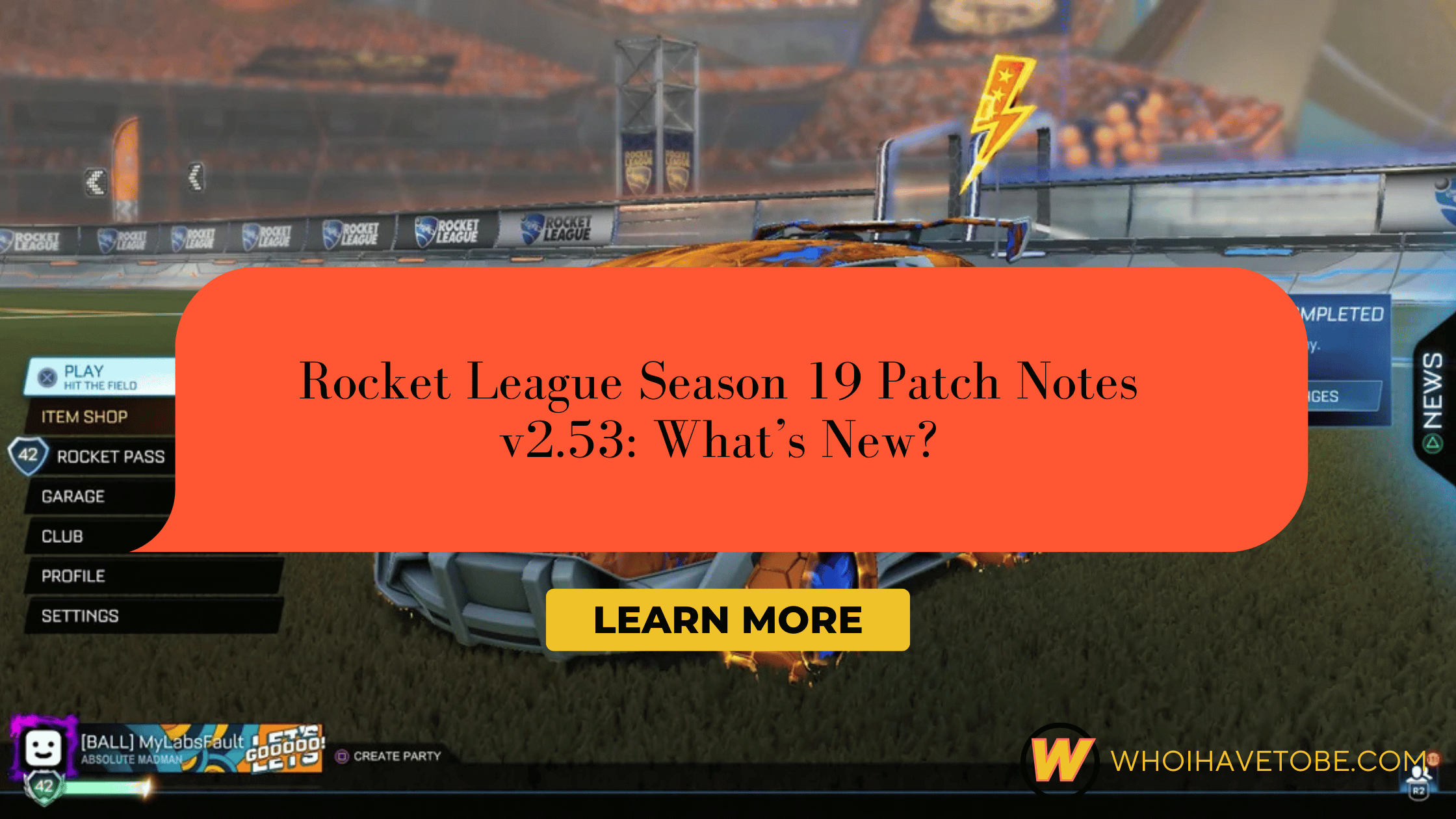Rocket League Season 19 Patch Notes v2.53: What’s New? - Whoihavetobe
