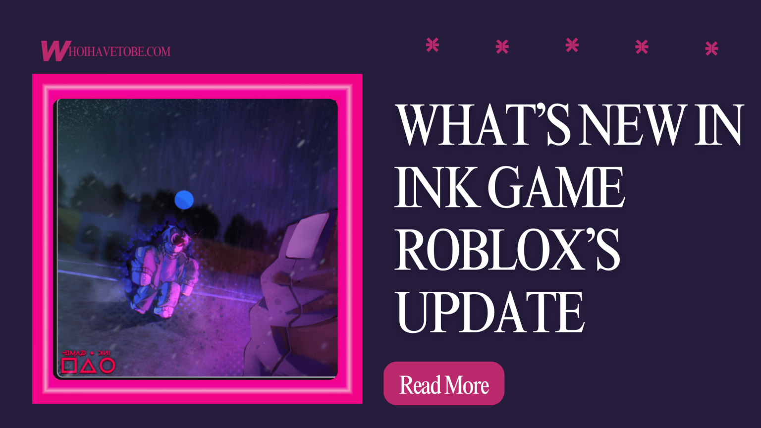 What’s New in the July 2025 Update in Ink Game Roblox - Whoihavetobe